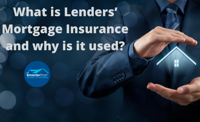 What is Lenders’ Mortgage Insurance and Why Is It Used?